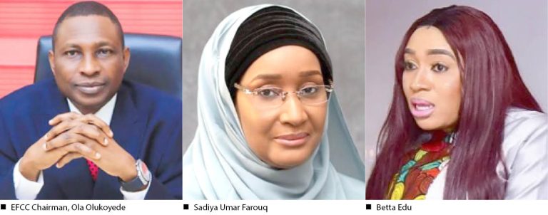 BUSTED: 15 Months After, EFCC Yet To Release Reports On Betta Edu, Sadiya - Parallel Facts